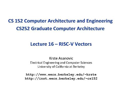 Cs 152 Computer Architecture And Engineering Cs 252