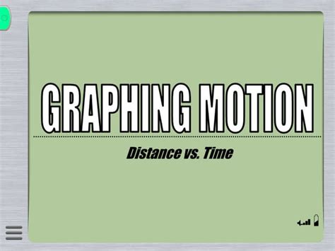 Graphing Motionppt