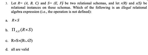 Solved 3 Let R A B C And S E F Be Two Relational Chegg Com