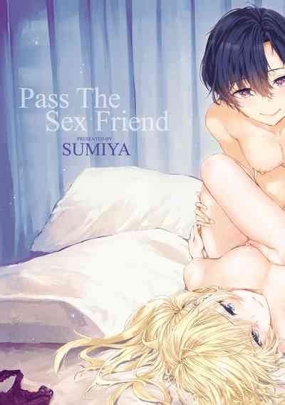 Osagari Sex Friend Pass The Sex Friend Nhentai Hentai Doujinshi And Manga