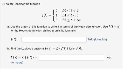 Solved Point Consider The Function F T If