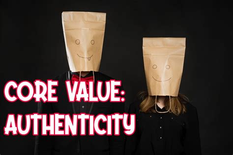 Core Value 1 Authenticity My Journey Of Self Discovery Core Value 1 Authenticity My Journey Of Self Discovery