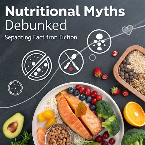 Nutritional Myths Debunked Separating Fact From Fiction