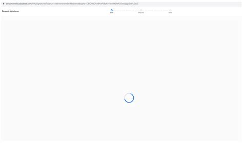 Stuck At Loading Page When Requesting Signature Adobe Product Community 11640550