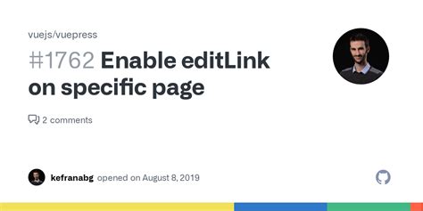 Enable Editlink On Specific Page · Issue 1762 · Vuejs Vuepress · Github