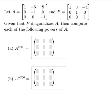 Solved Let Aleft Begin Array Ccc 1 And 6 And 8 0