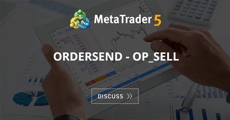 Ordersend Opsell Symbols Mql4 And Metatrader 4 Mql4 Programming Forum