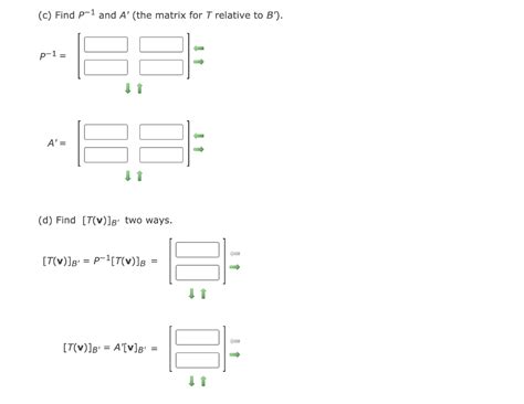 solved let b { 1 2 −1 −1 } and b′ { −4 1 0 2 } be bases