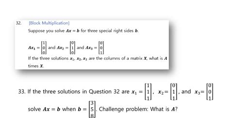 Solved Block Multiplication Suppose You Solve Axb ﻿for