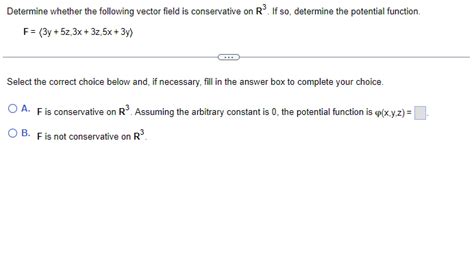 solved determine whether the following vector field is