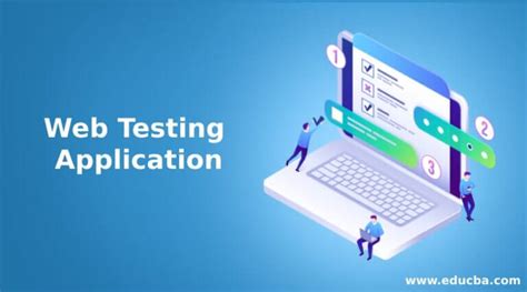 Web Testing Application A Useful And Comprehensive Guide Educba