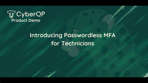 Passwordless Mfa For Technicians Youtube
