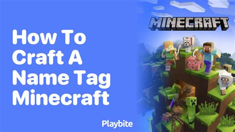 How To Craft A Name Tag In Minecraft A Simple Guide Playbite