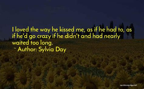 Top 78 You Waited Too Long Quotes And Sayings