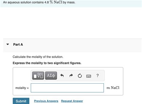 Solved An Aqueous Solution Contains 4 8 NaCl By Mass Part A Chegg Com