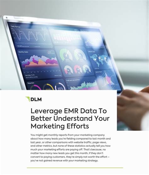 Leverage EMR Data To Better Understand Your Marketing Efforts DLM