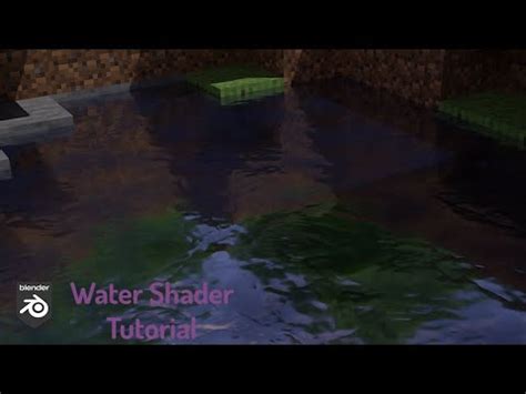 How To Create A Minecraft Water Shader Blender Tutorial Youtube