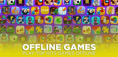 Offline Games No Wifi For Android Download