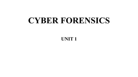 Unit 1computer Forensics Science Pptx