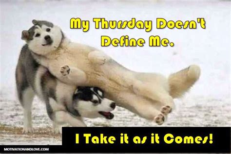 2025 Funny And Inspiring Thursday Memes Motivation And Love