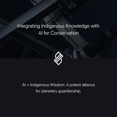 Integrating Indigenous Knowledge With Ai For Conservation → Scenario
