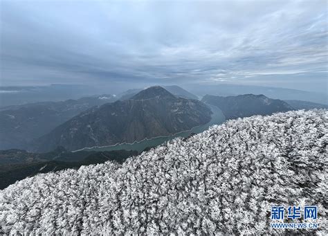 带你看风景 雪落三峡 山河如画 新华网客户端