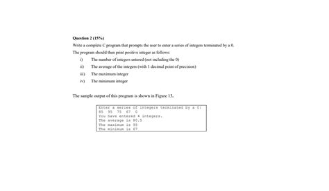 Solved Question 2 15 Write A Complete Program That
