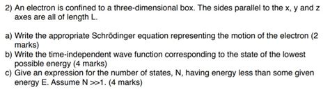 solved 2 an electron is confined to a three dimensional