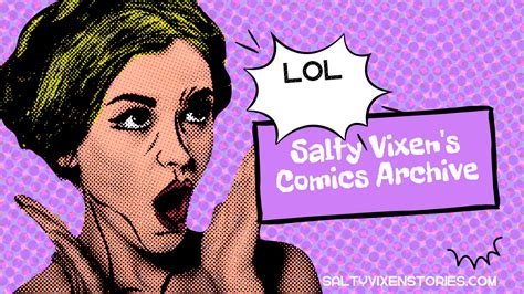 Salty Vixens Comics Archive Salty Vixen Official Website Spicy Audio Stories Music
