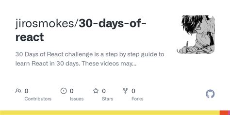 Github Jirosmokes30 Days Of React 30 Days Of React Challenge Is A Step By Step Guide To