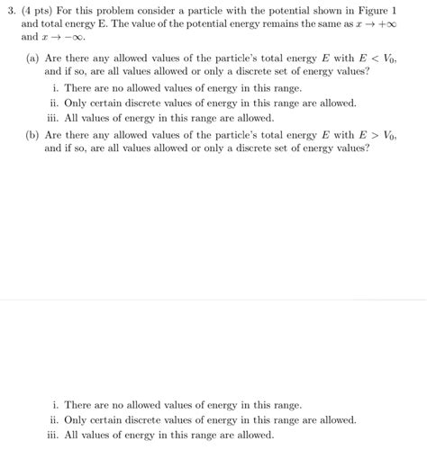 Solved 3 4 Pts For This Problem Consider A Particle With Chegg Com