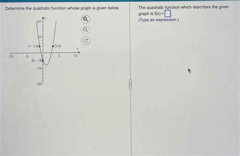 solved determine the quadratic function whose graph is given