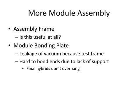 PPT Module Assembly PowerPoint Presentation Free Download ID 2026823