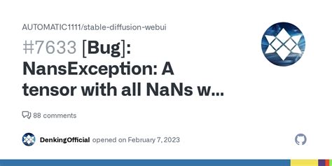 Bug NansException A Tensor With All NaNs Was Produced In VAE On Some Images In Img Img