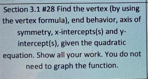Solved Section 3 1 28 Find The Vertex By Using The Vertex Chegg Com