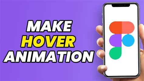 How To Make Hover Animation In Figma Find Best Solution