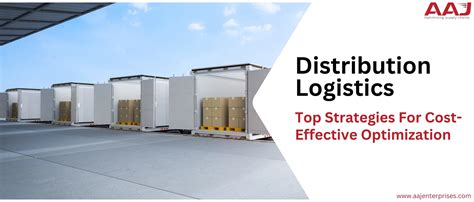 What Is Distribution Logistics Importance Strategies And Challenges
