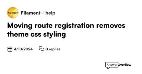 Moving Route Registration Removes Theme Css Styling Filament