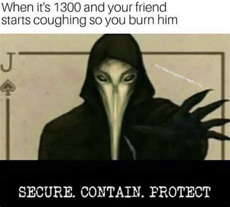 Scp 049 Was Among His Time R Historymemes