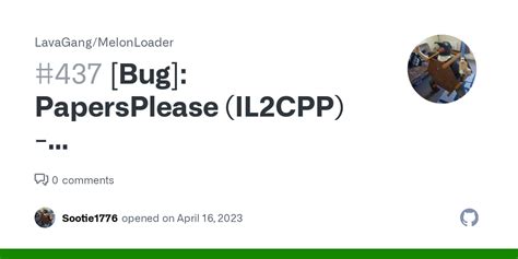 Bug Papersplease Il2cpp Melonunityenginetexture2d Threw An Exception · Issue 437
