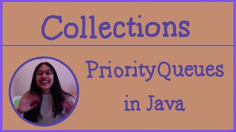 Priority Queues Collections In Java Youtube