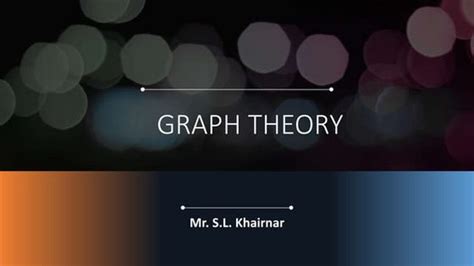Graph Theory Presentation Ppt