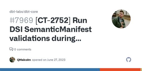 [ct 2752] run dsi semanticmanifest validations during parsing · issue