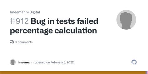 Bug In Tests Failed Percentage Calculation · Issue 912 · Hneemann