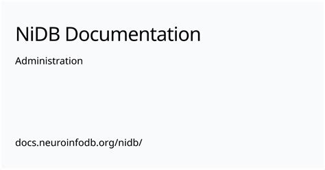 administration nidb documentation