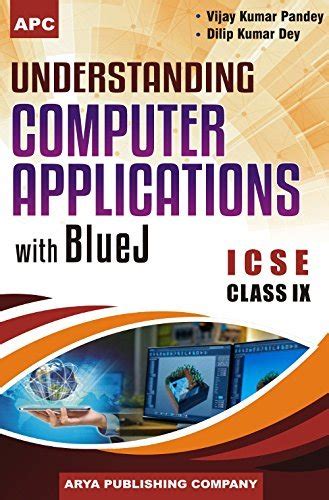Understanding Computer Applications With Blue J Class Ix By Vk Pandey And Dk Dey Goodreads