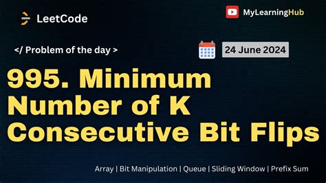 995 Minimum Number Of K Consecutive Bit Flips Using Java 24 June