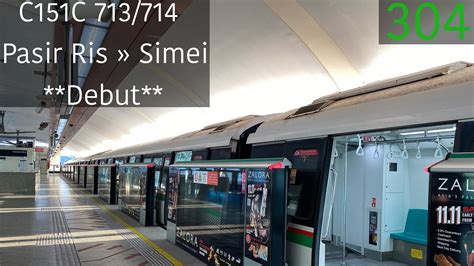 [smrt] [official Debut] Kawasaki Crrc Qingdao Sifang C151c [713 714] Pasir Ris Simei Ewl