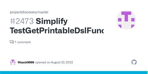 Simplify Testgetprintabledslfunctionsignatures · Issue 2473