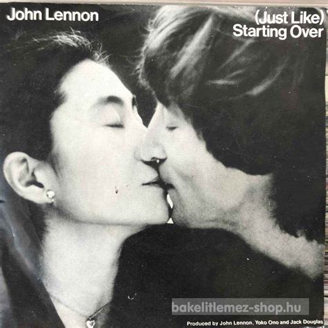 John Lennon Yoko Ono Just Like Starting Over Hu Bakelit Lemez Shop